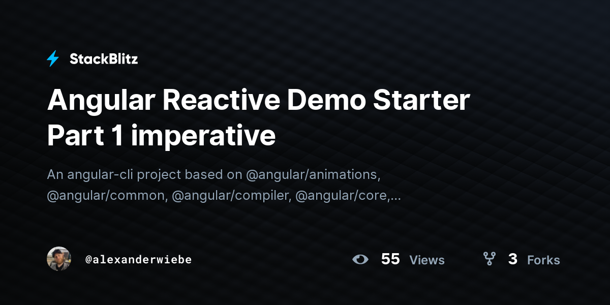 Angular Reactive Demo Starter Part 1 imperative - StackBlitz