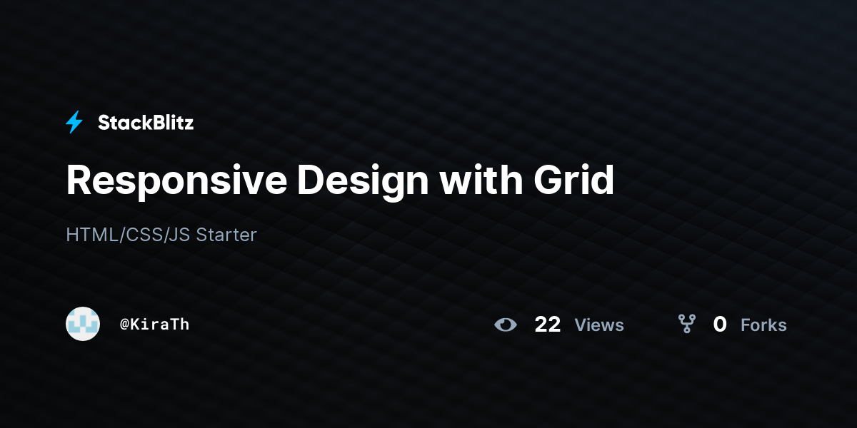 Responsive Design with Grid - StackBlitz
