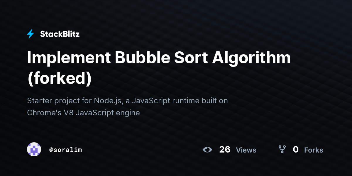 Implement Bubble Sort Algorithm (forked) - StackBlitz