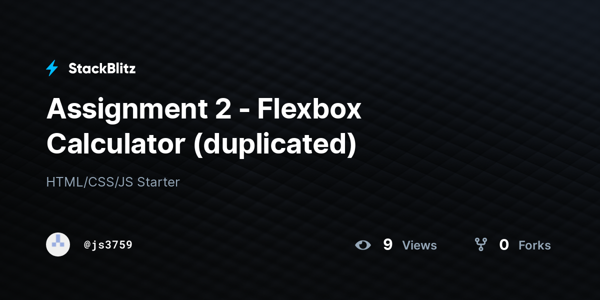 Assignment 2 - Flexbox Calculator (duplicated) - StackBlitz