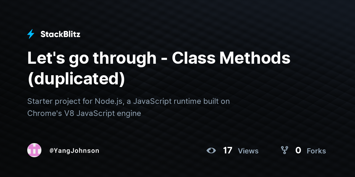 Let's go through - Class Methods (duplicated) - StackBlitz