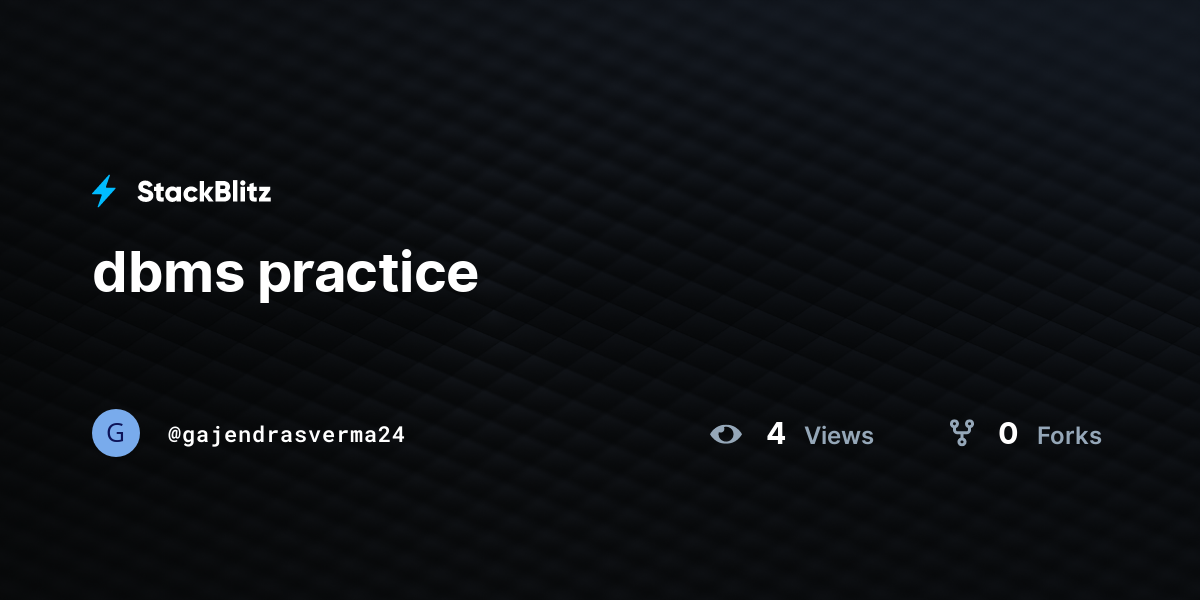 dbms practice - StackBlitz