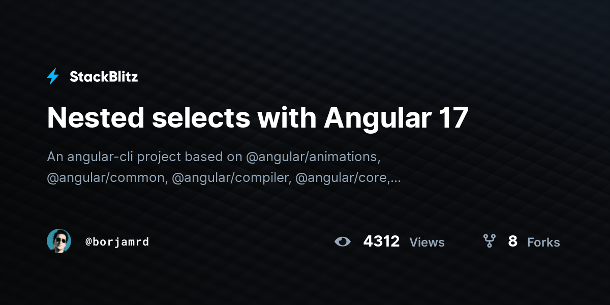 Nested selects with Angular 17 - StackBlitz
