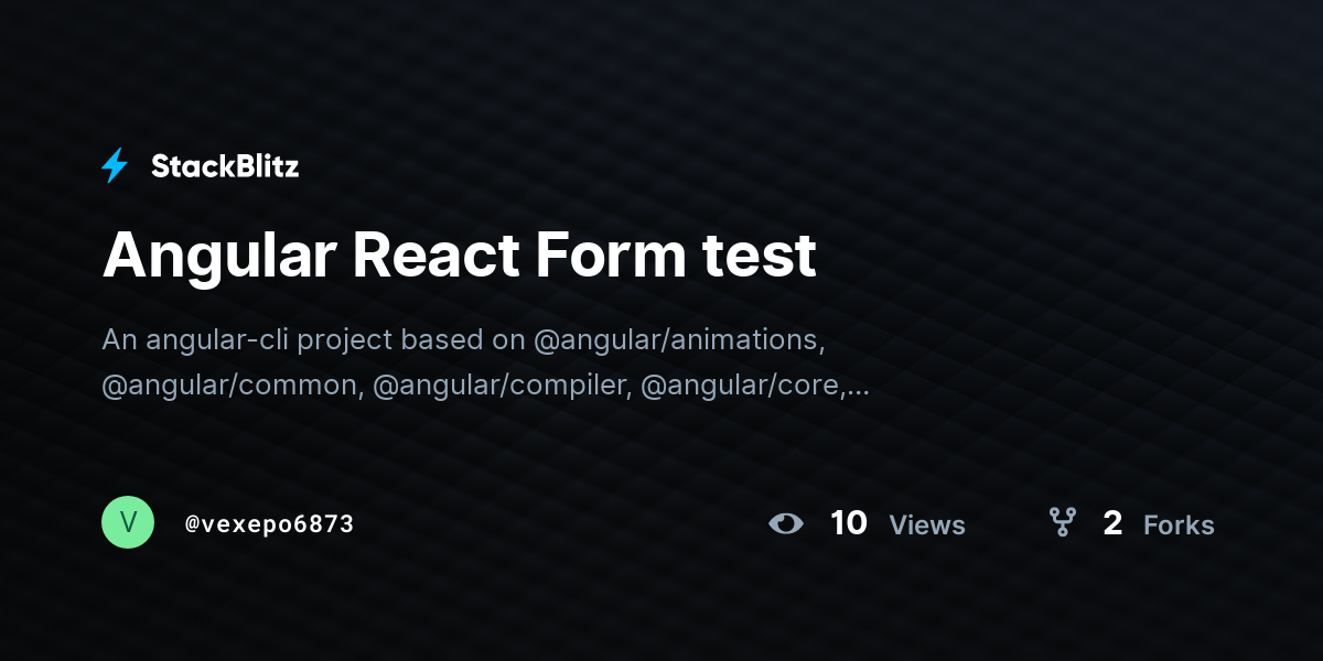 Angular React Form test - StackBlitz