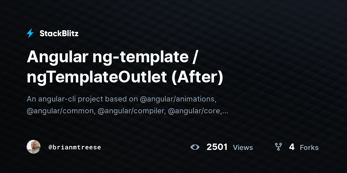 Angular ng-template / ngTemplateOutlet (After) - StackBlitz