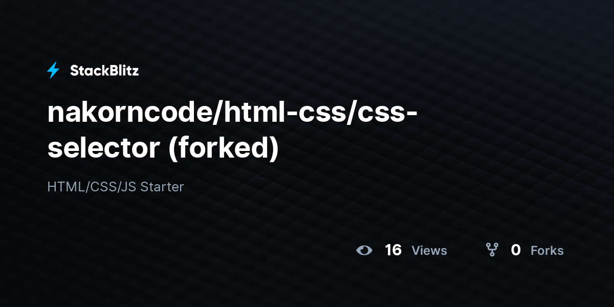 nakorncode/html-css/css-selector (forked) - StackBlitz