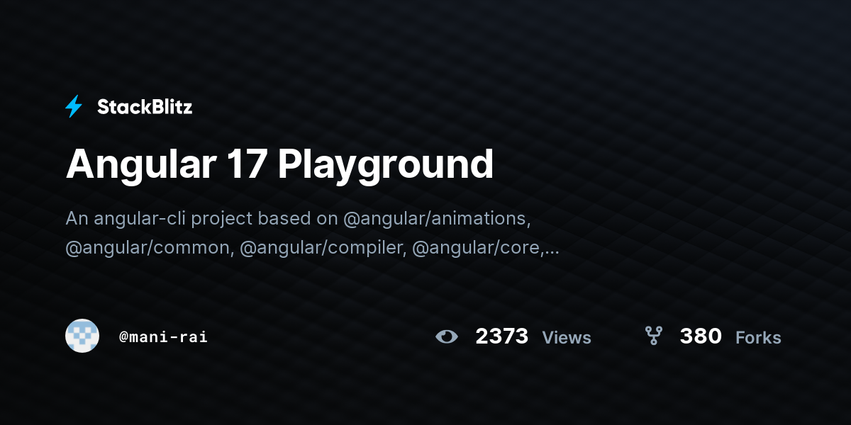 Angular 17 Playground - StackBlitz