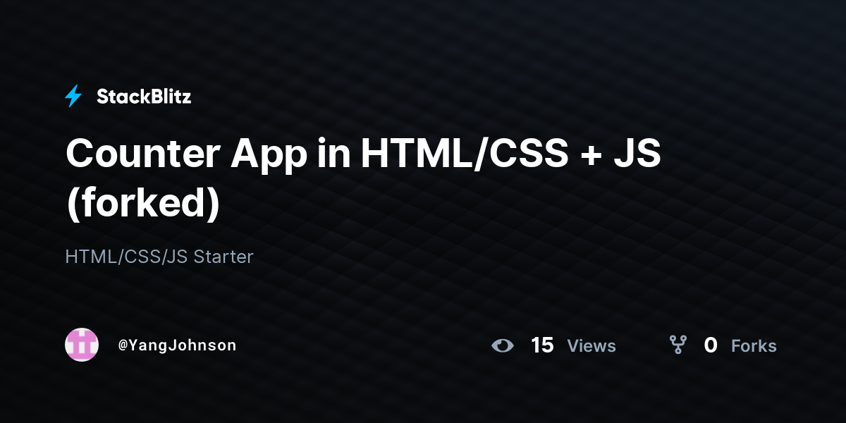 Counter App in HTML/CSS + JS (forked) - StackBlitz