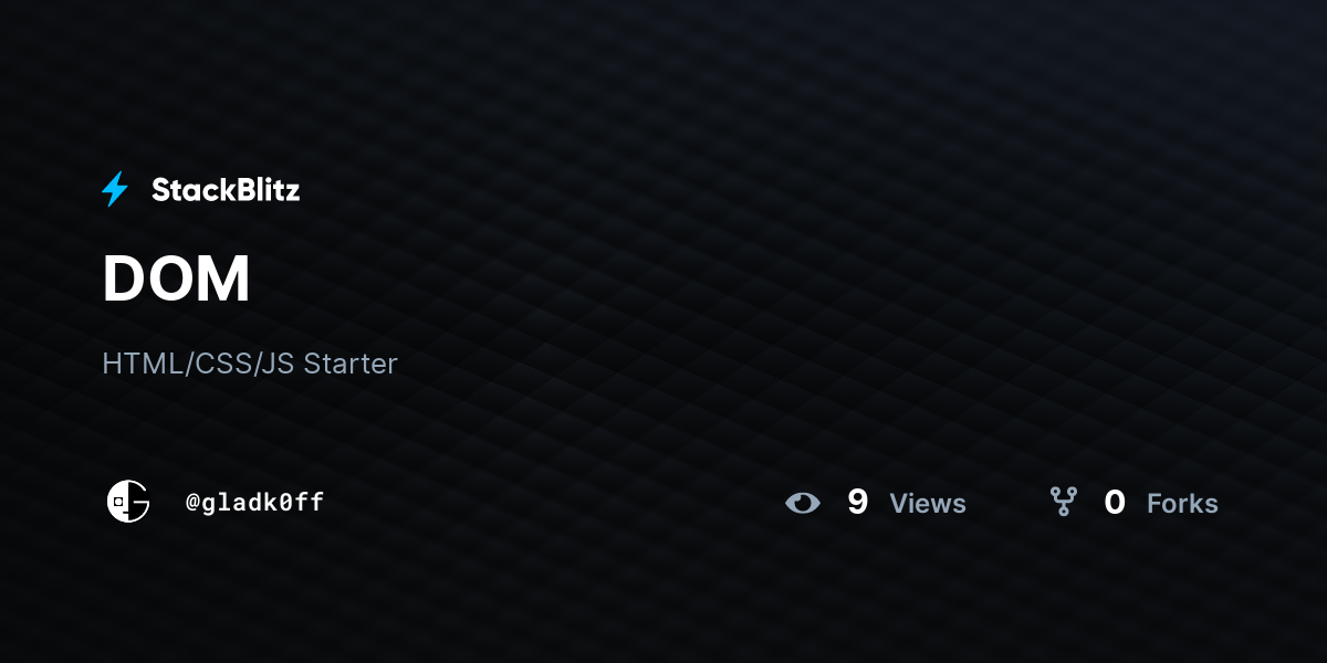 DOM - StackBlitz