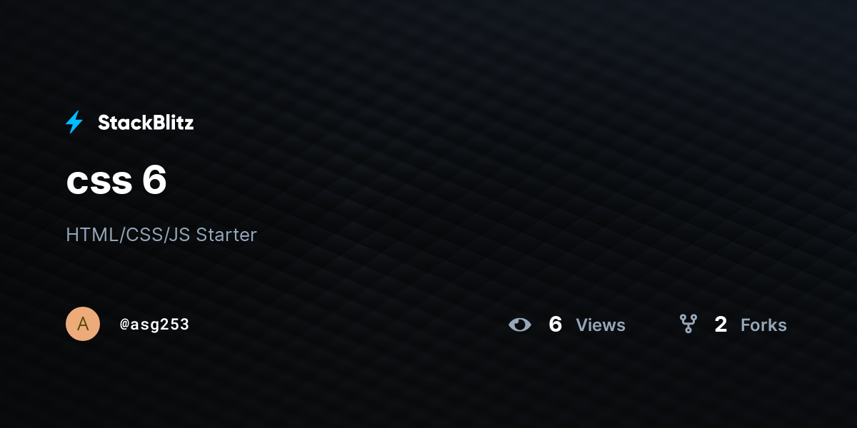 css 6 - StackBlitz