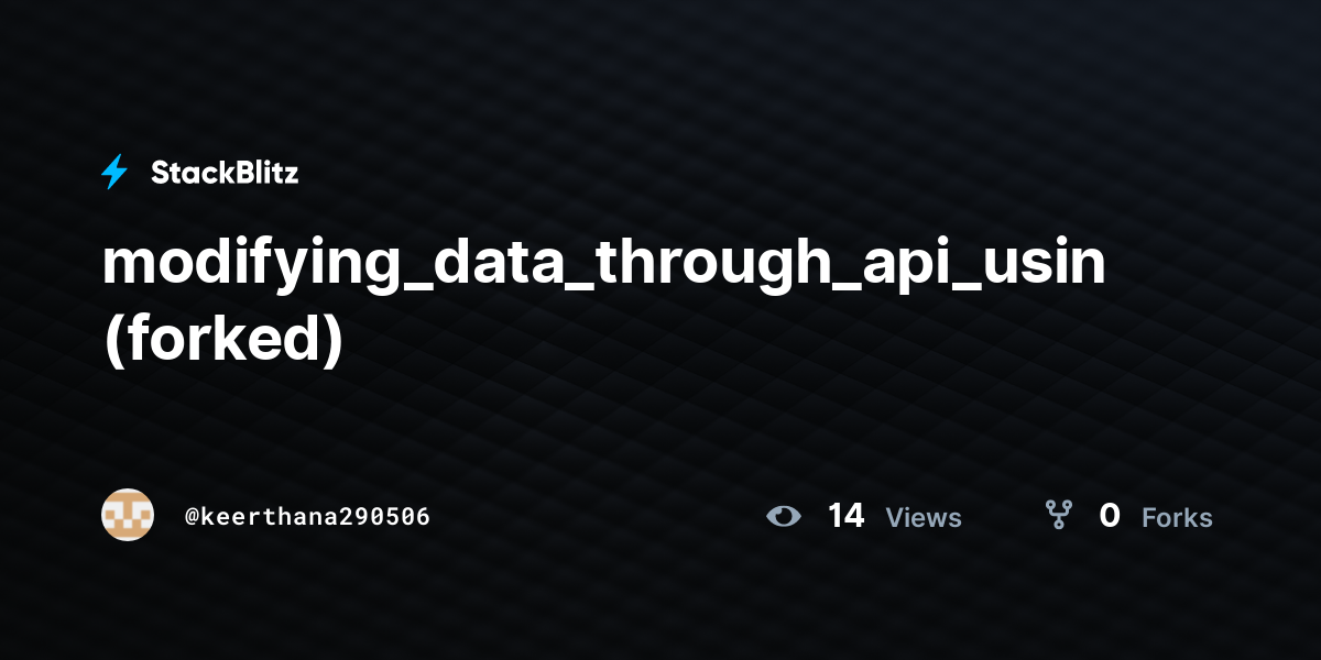 modifying_data_through_api_using_api_client_assignment_2 (forked) - StackBlitz