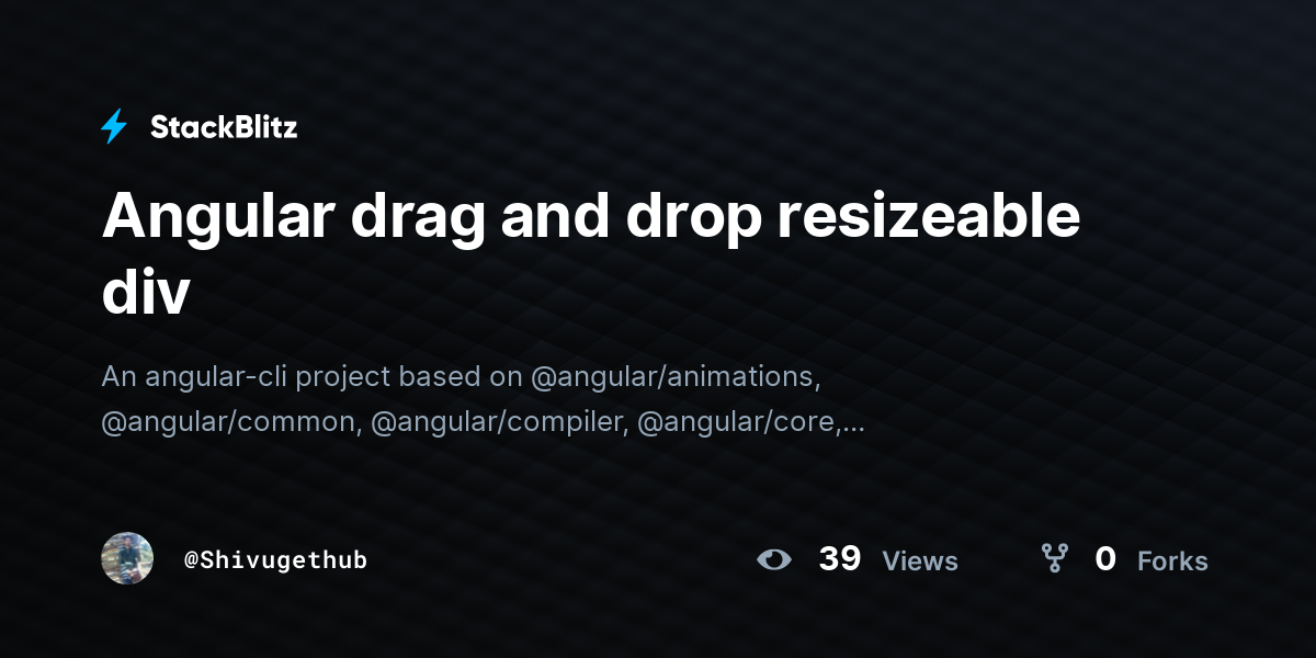 Angular drag and drop resizeable div - StackBlitz