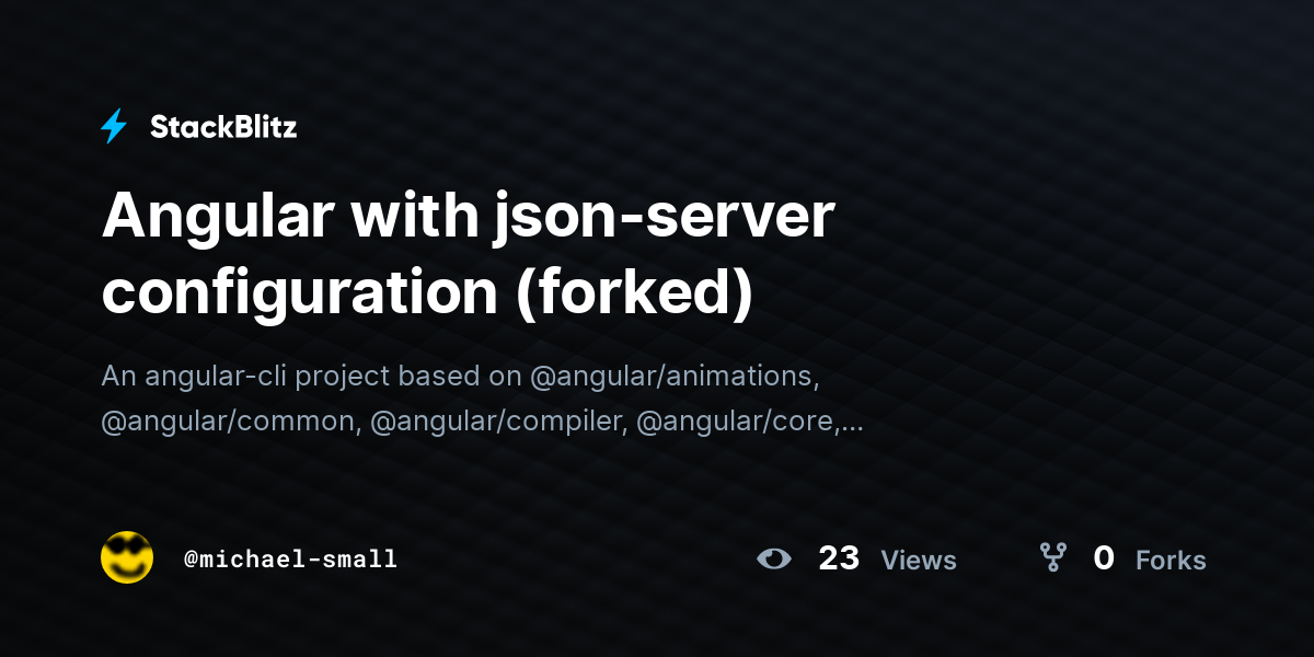Angular with json-server configuration (forked) - StackBlitz