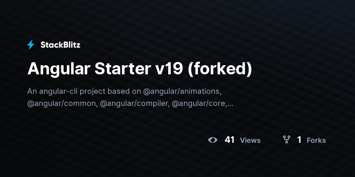 Angular Starter v19 (forked) - StackBlitz