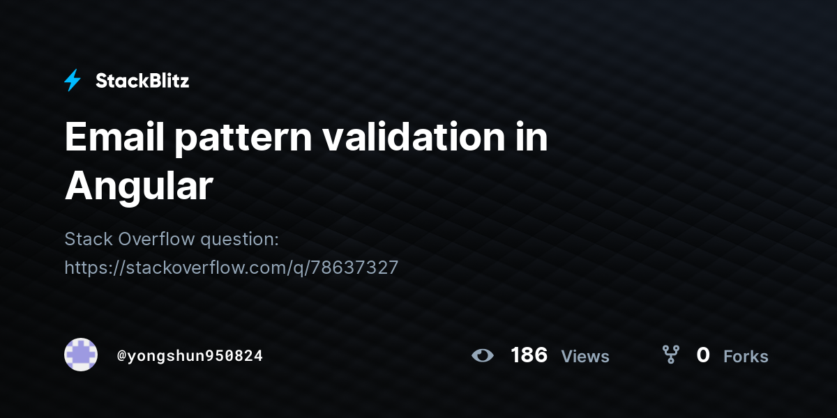 Email pattern validation in Angular - StackBlitz