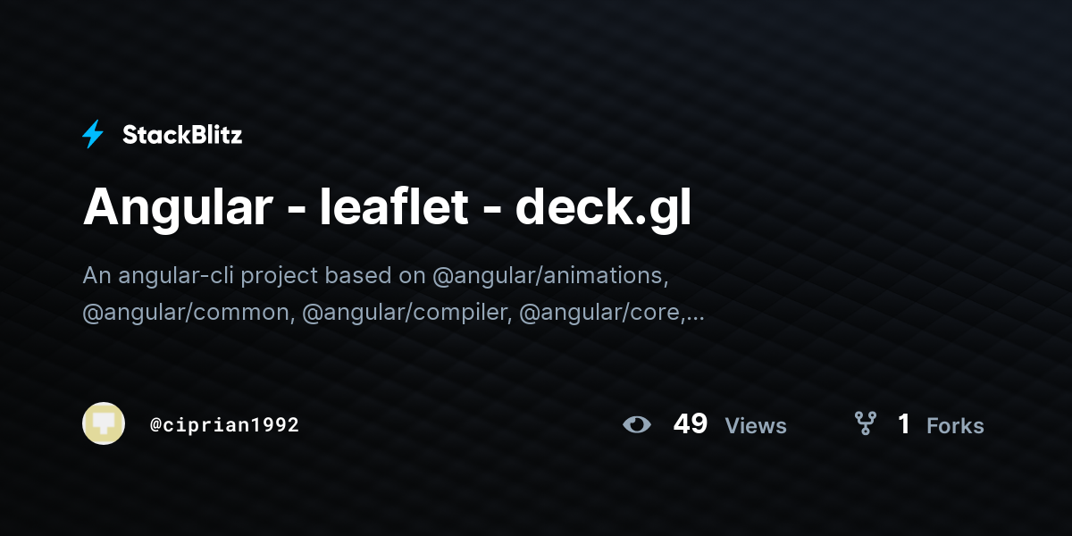 Angular - leaflet - deck.gl - StackBlitz