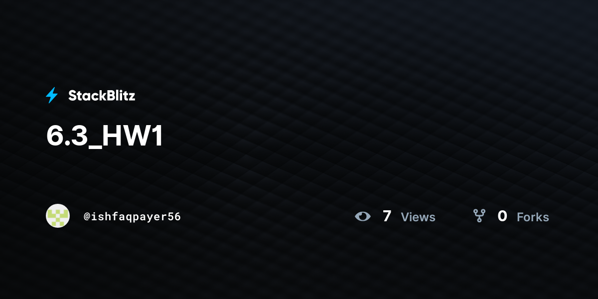 6.3_HW1 - StackBlitz