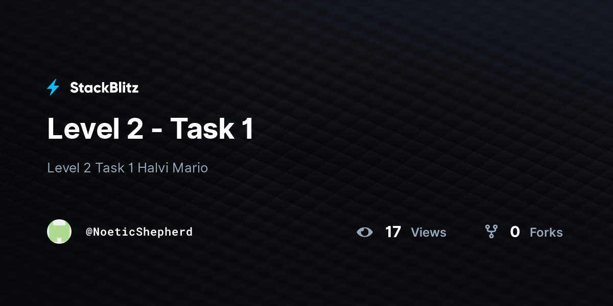 Level 2 - Task 1 - StackBlitz