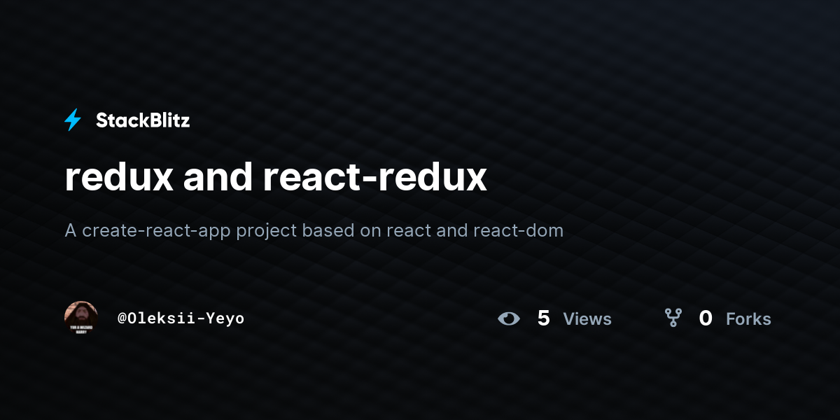 redux and react-redux - StackBlitz