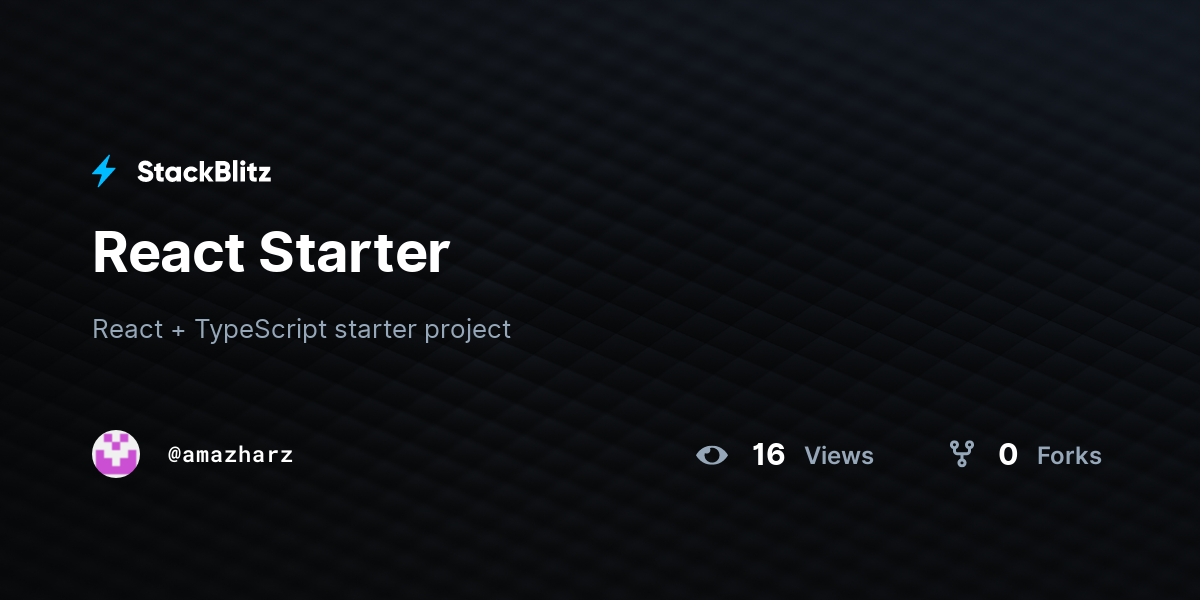 React Starter - StackBlitz