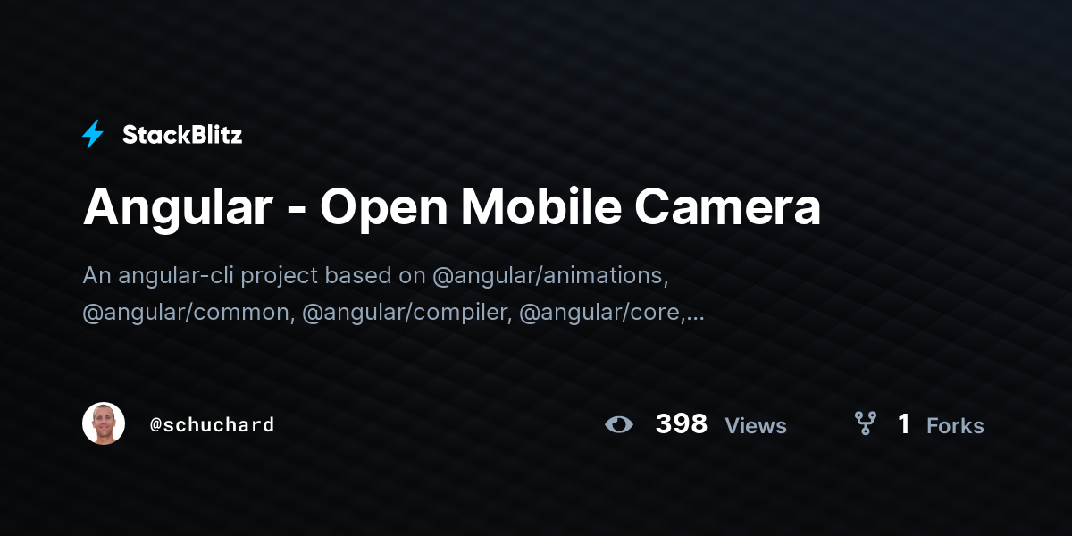 Angular - Open Mobile Camera - StackBlitz