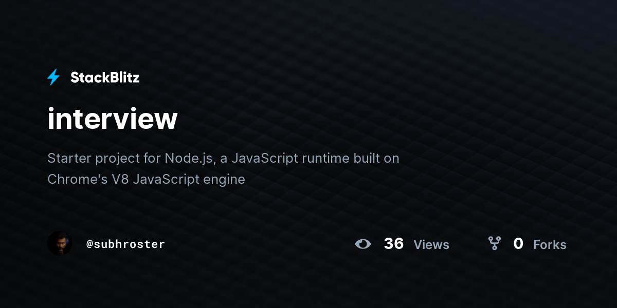 interview - StackBlitz
