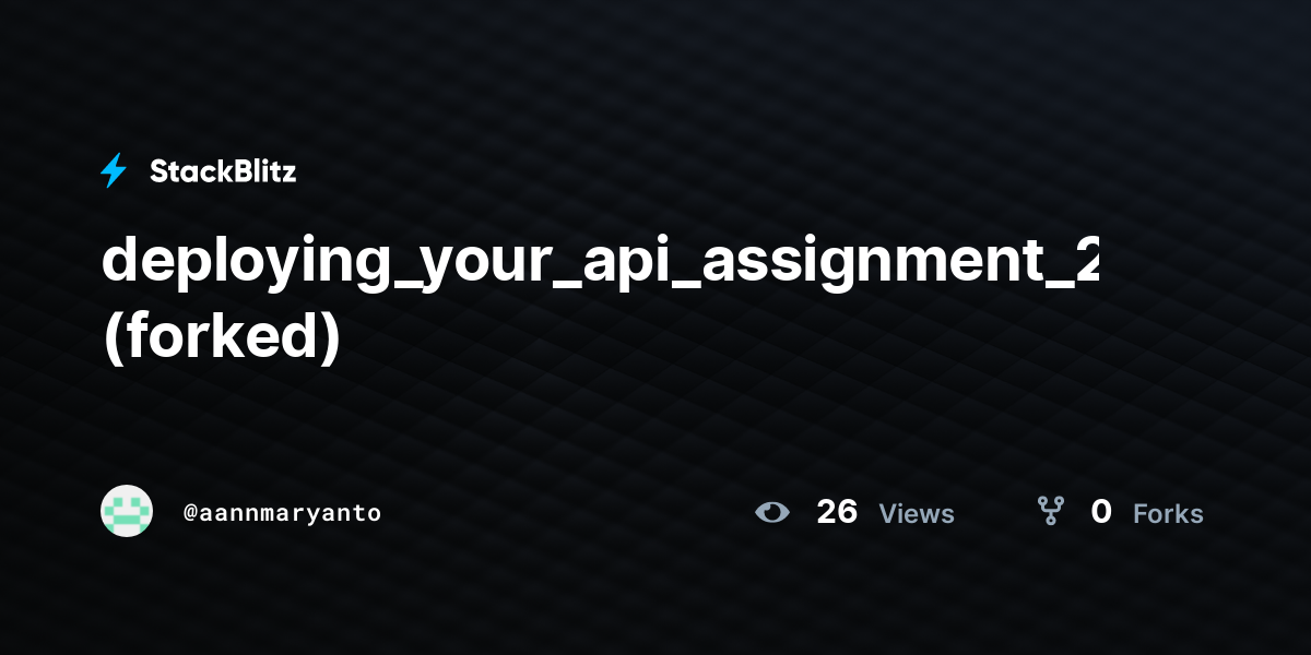 deploying_your_api_assignment_2 (forked) - StackBlitz