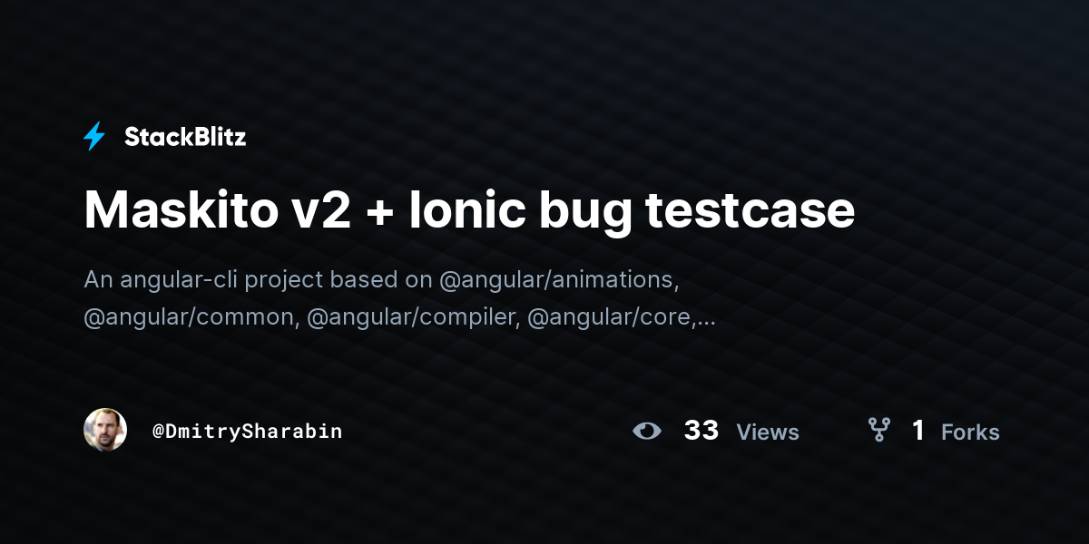 Maskito v2 + Ionic bug testcase - StackBlitz Maskito v2 + Ionic bug testcase - StackBlitz