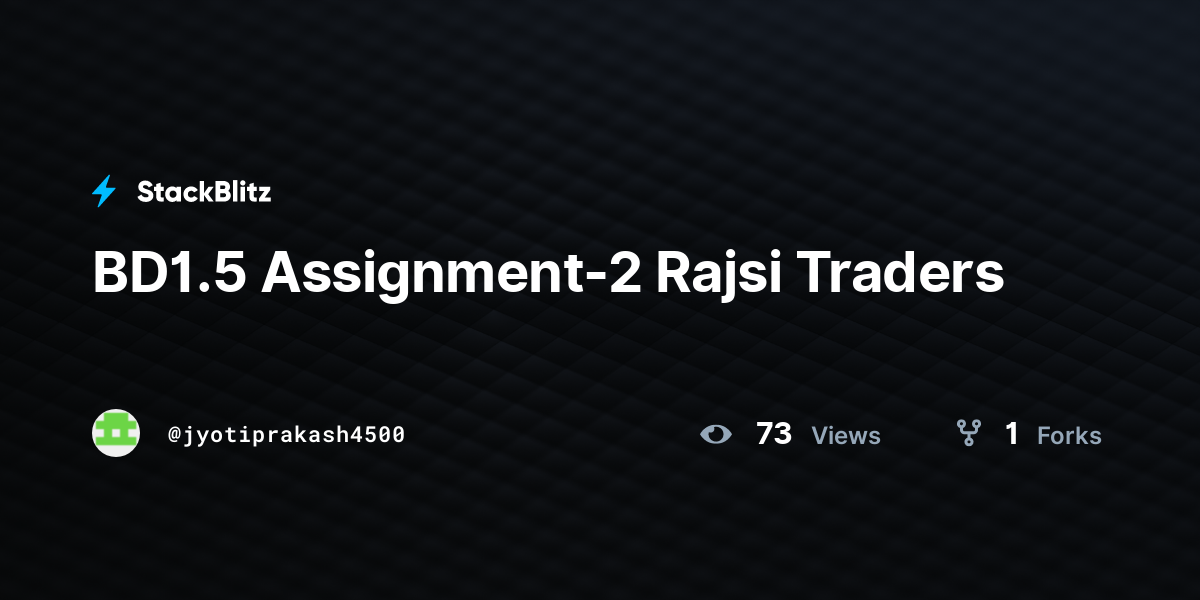 BD1.5 Assignment-2 Rajsi Traders - StackBlitz