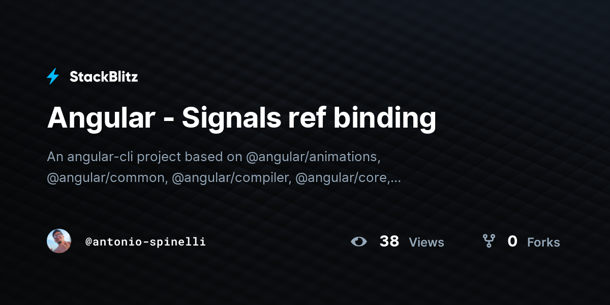 Angular - Signals ref binding - StackBlitz