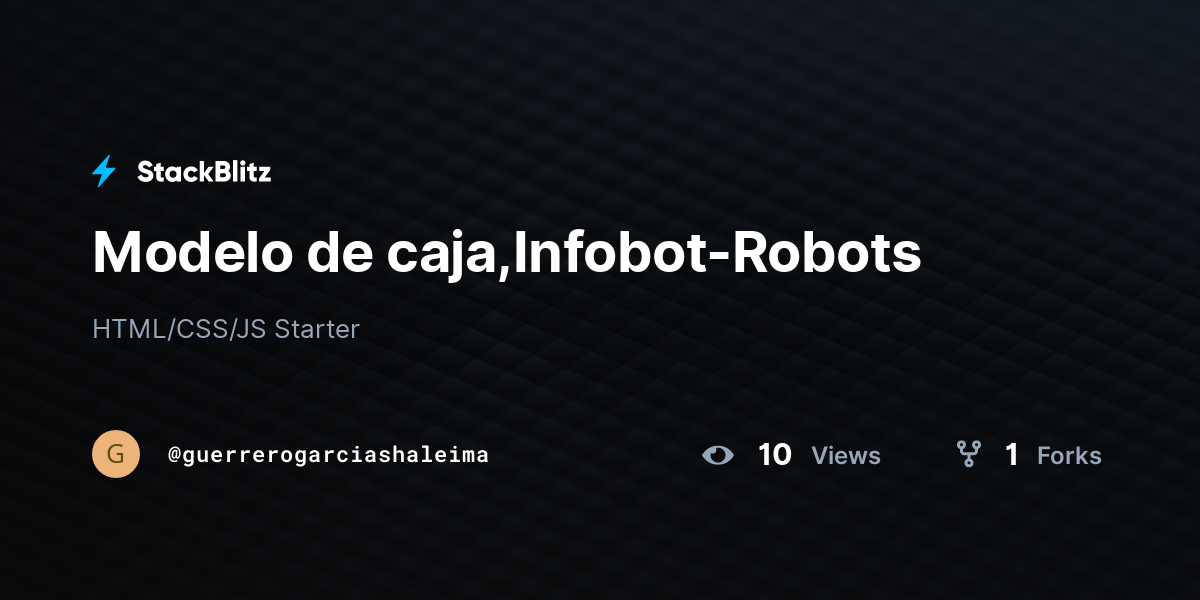 Modelo de caja,Infobot-Robots - StackBlitz