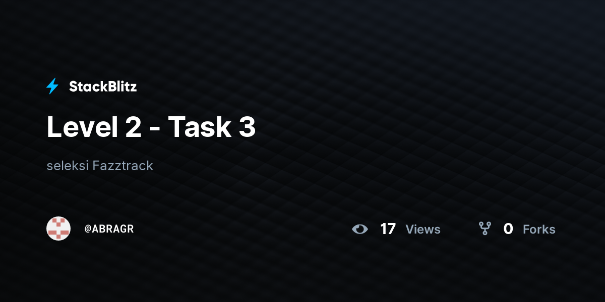 Level 2 - Task 3 - StackBlitz