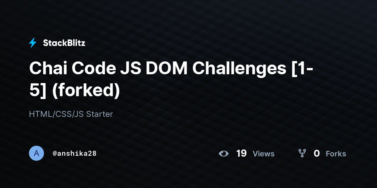 Chai Code JS DOM Challenges [1-5] (forked) - StackBlitz