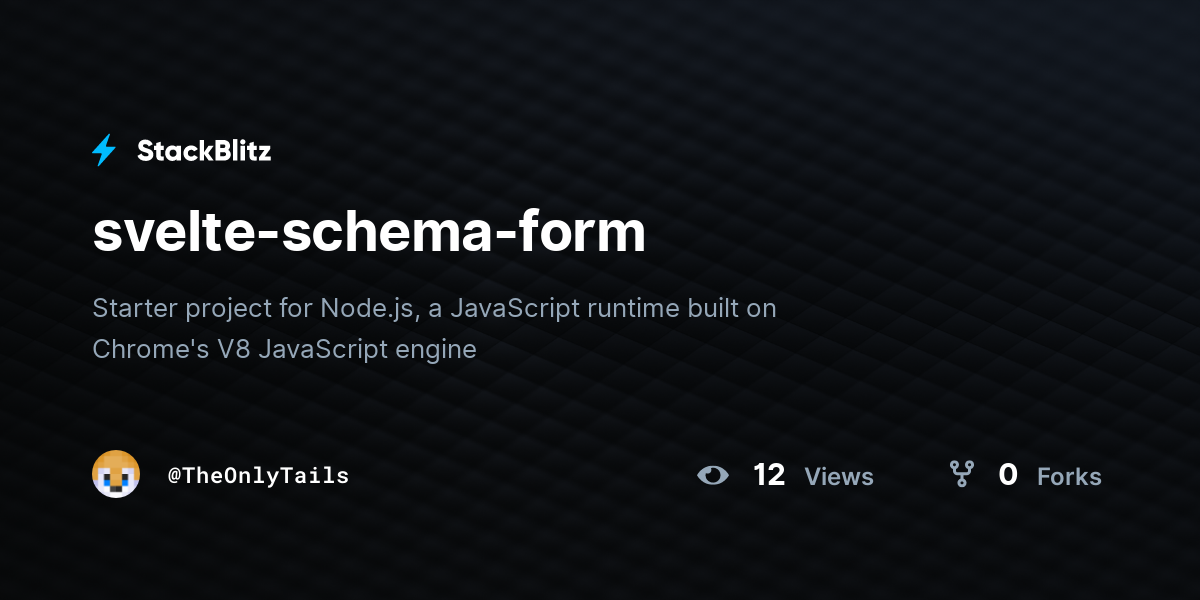 svelte-schema-form - StackBlitz svelte-schema-form - StackBlitz