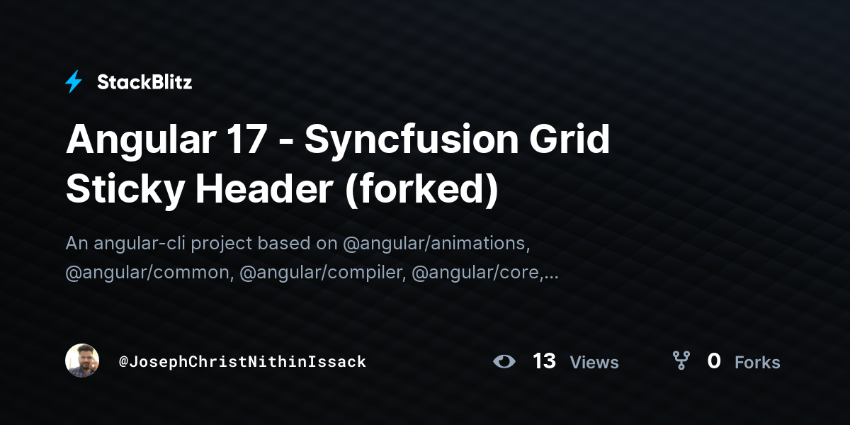 Angular 17 - Syncfusion Grid Sticky Header (forked) - StackBlitz