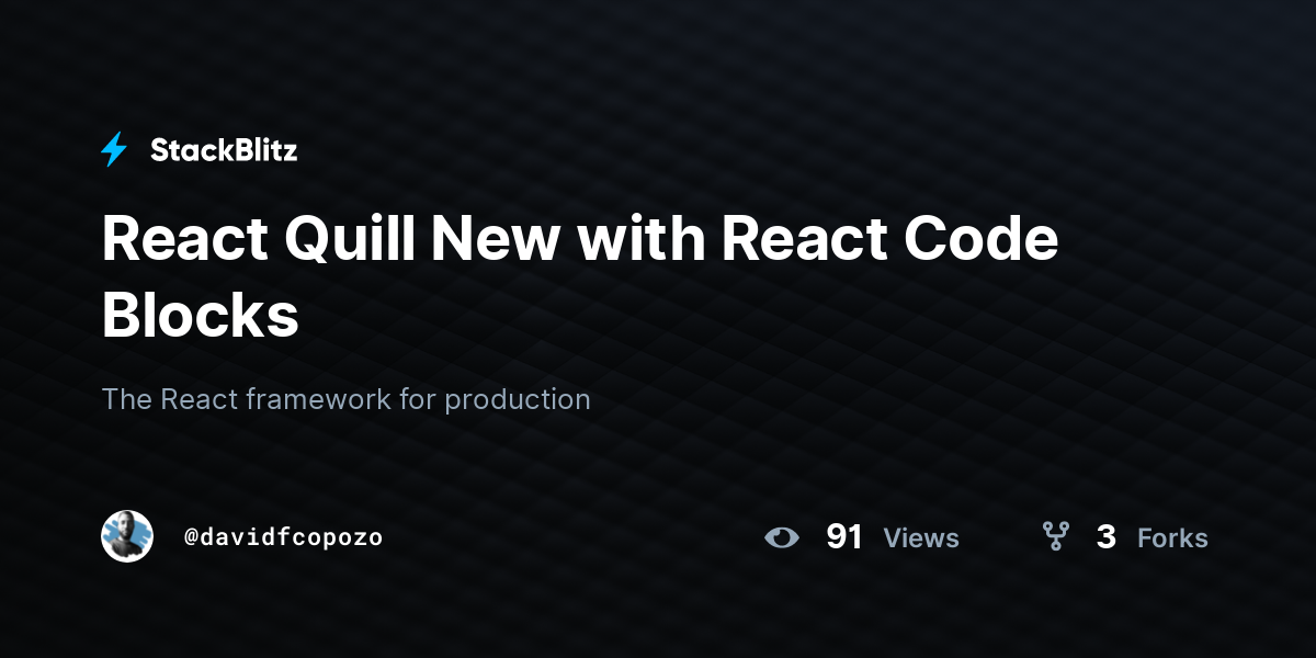 React Quill New with React Code Blocks - StackBlitz