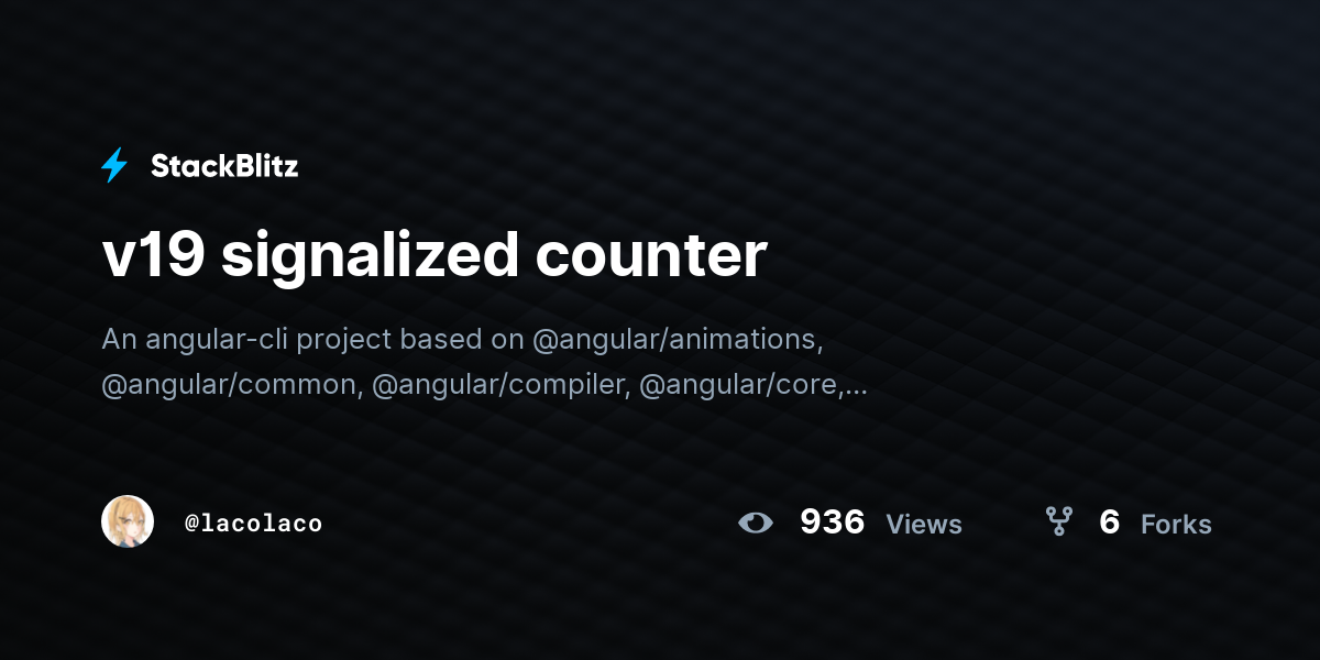 v19 signalized counter - StackBlitz