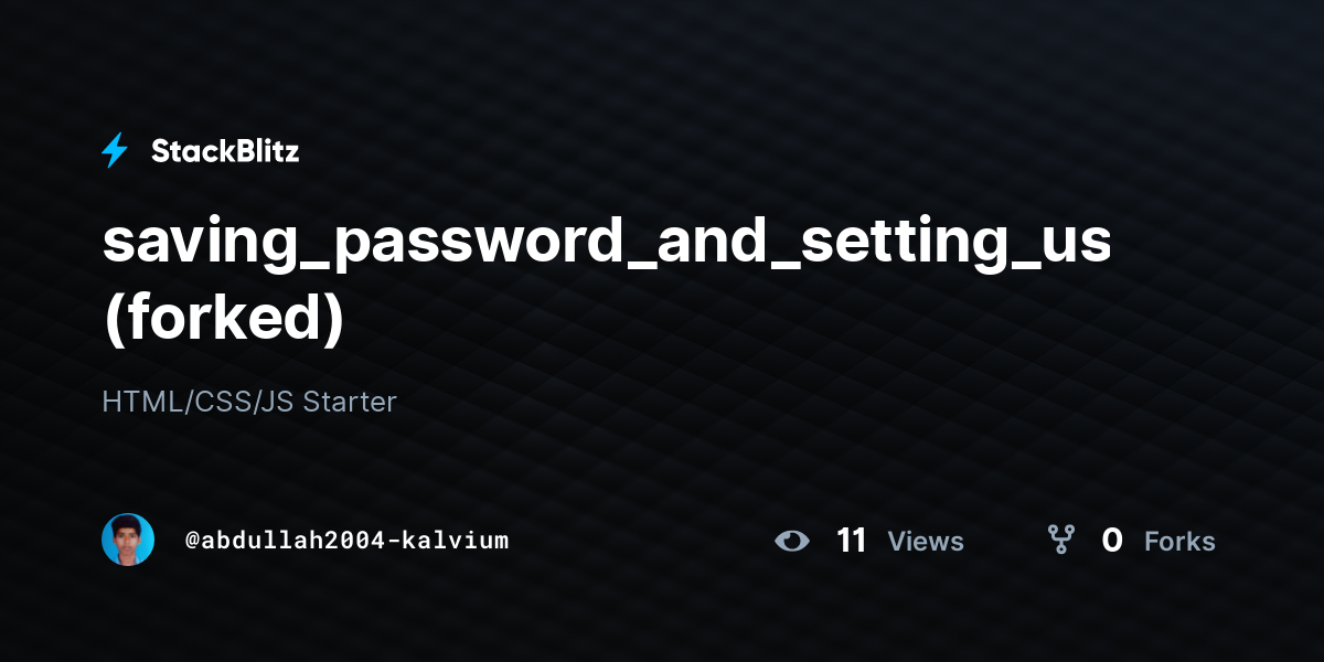 saving_password_and_setting_username_in_cookie_assignment_1 (forked) - StackBlitz