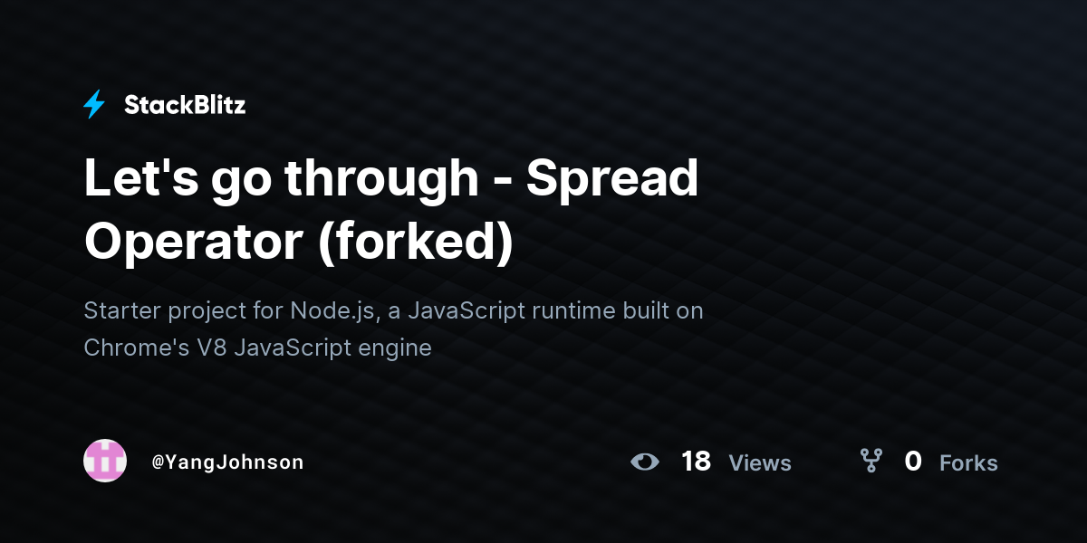 Let's go through - Spread Operator (forked) - StackBlitz