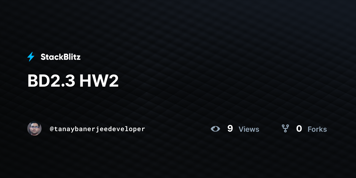BD2.3 HW2 - StackBlitz