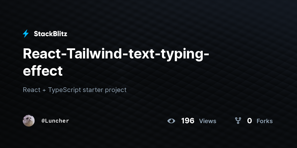 React-Tailwind-text-typing-effect - StackBlitz
