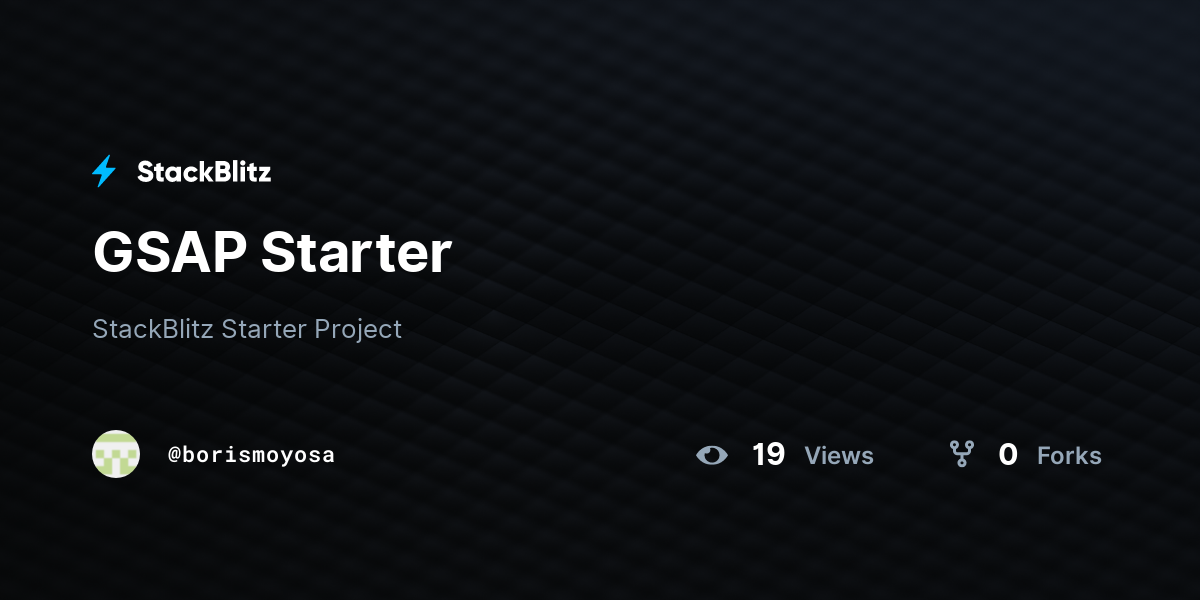 GSAP Starter - StackBlitz