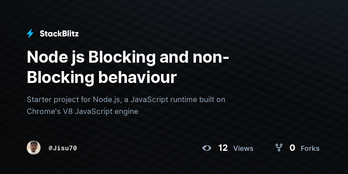 Node js Blocking and non-Blocking behaviour - StackBlitz