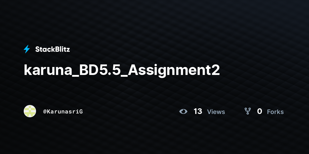 Karuna Bd5 5 Assignment2 Stackblitz