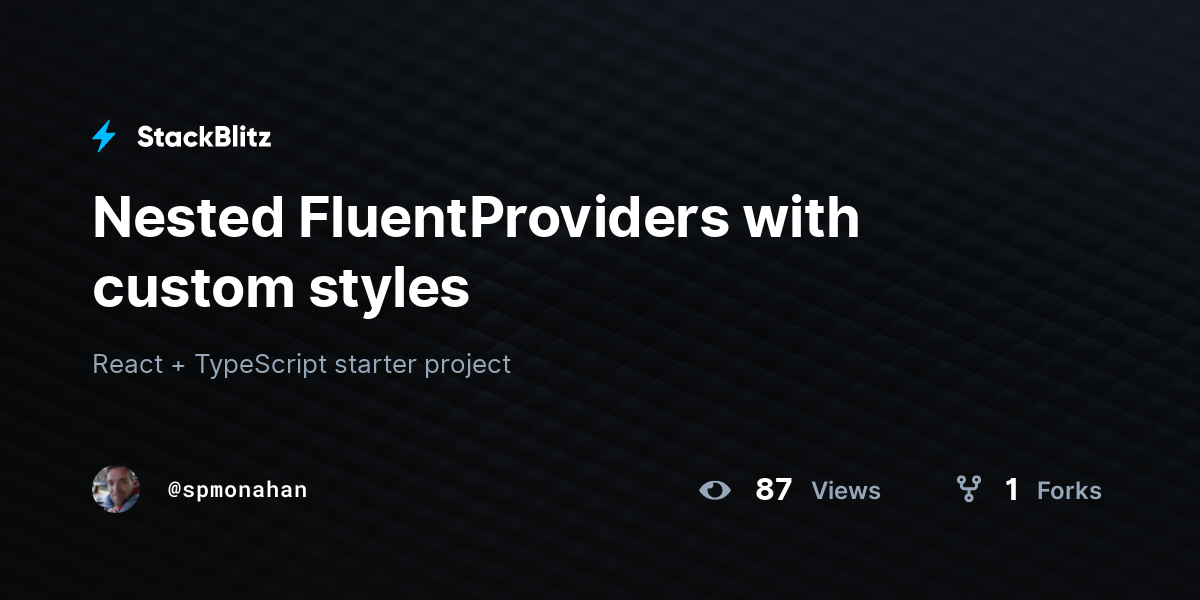 Nested FluentProviders with custom styles - StackBlitz