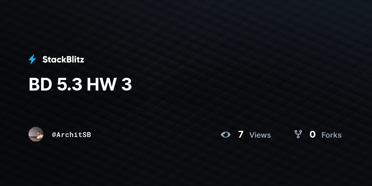 BD 5.3 HW 3 - StackBlitz