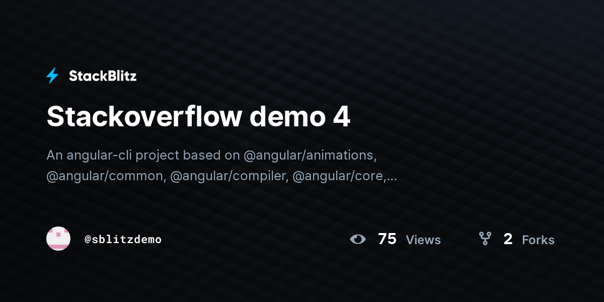 Stackoverflow demo 4 - StackBlitz