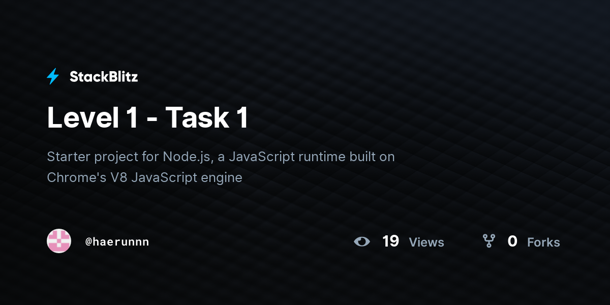 Level 1 - Task 1 - StackBlitz