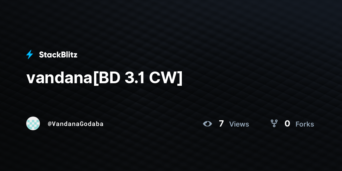 vandana[BD 3.1 CW] - StackBlitz