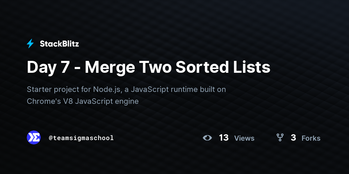 Day 7 - Merge Two Sorted Lists - StackBlitz